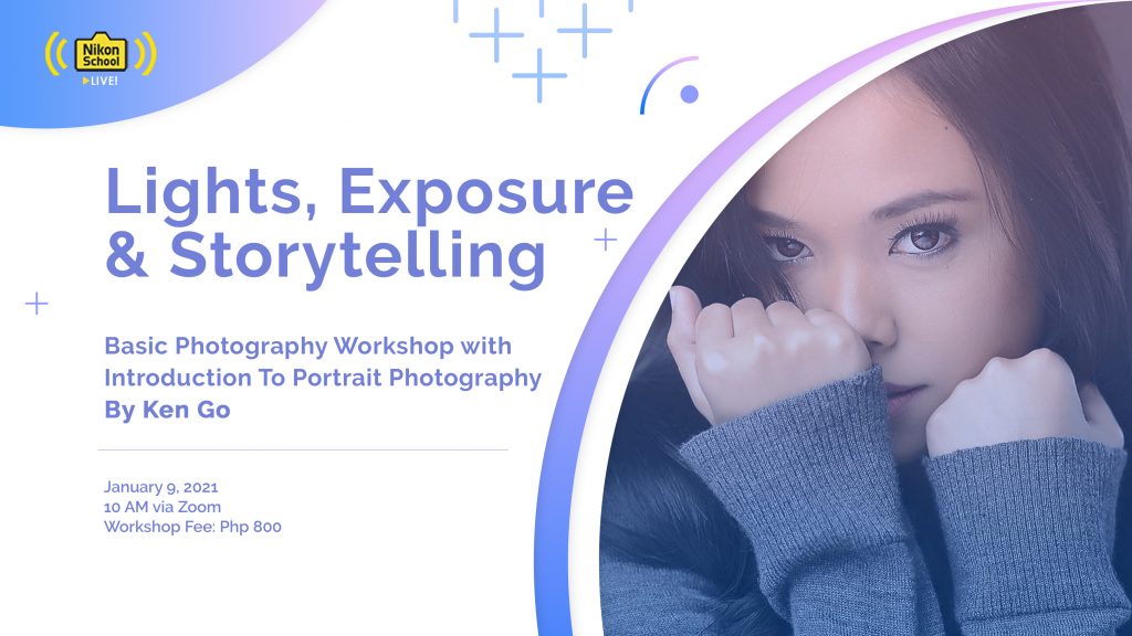 Light, Exposure and Storytelling – A Basic Photography Workshop with Intro To Portrait ...